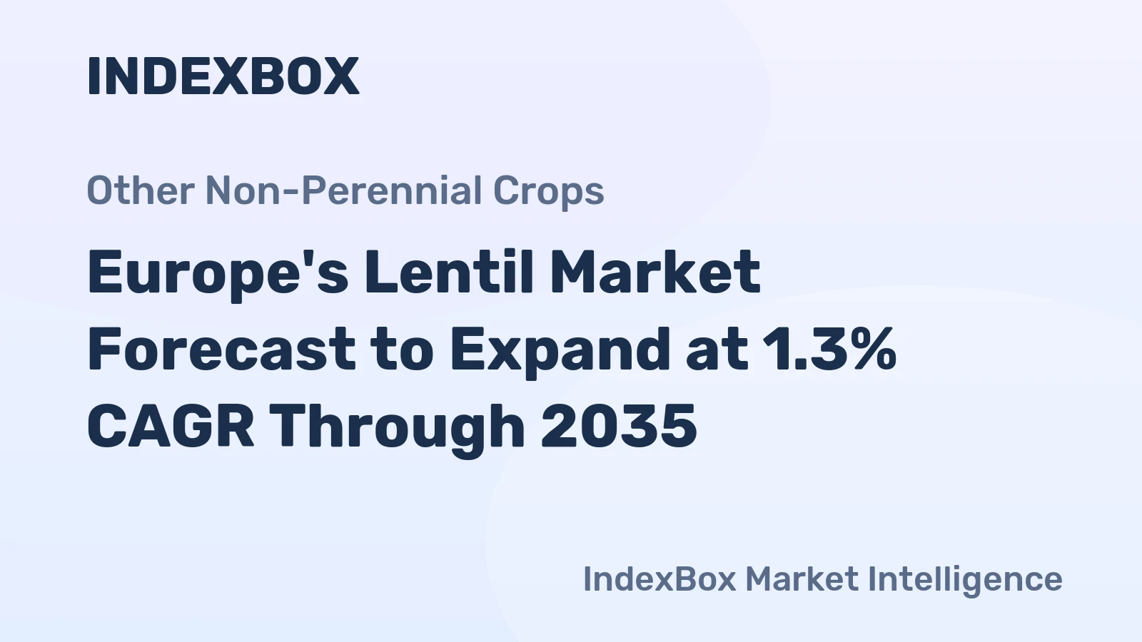 Europe's Lentil Market Forecast to Expand at 1.3% CAGR Through 2035