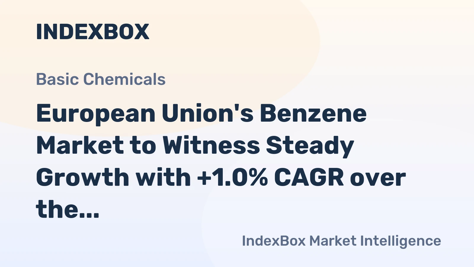 European Union's Benzene Market to Witness Steady Growth with +1.0% CAGR over the Next Decade