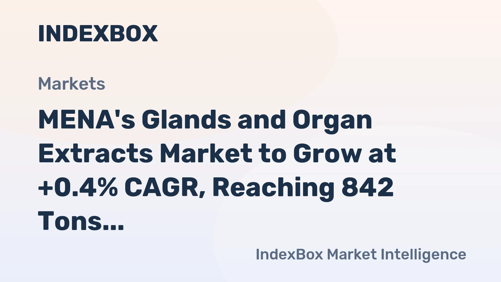 MENA's Glands and Organ Extracts Market to Grow at +0.4% CAGR, Reaching 842 Tons by 2035
