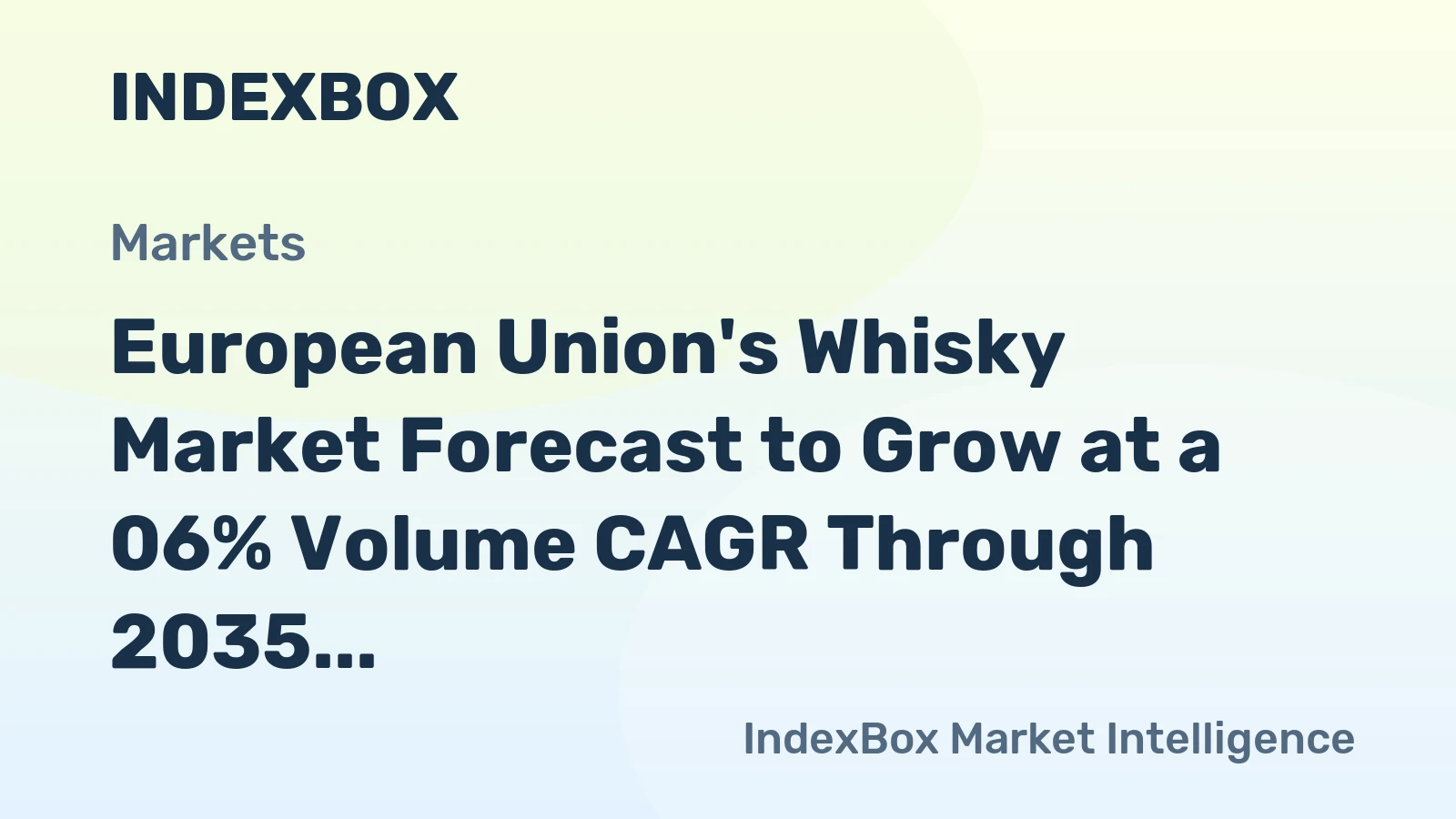 European Union's Whisky Market Forecast to Grow at a 06% Volume CAGR Through 2035