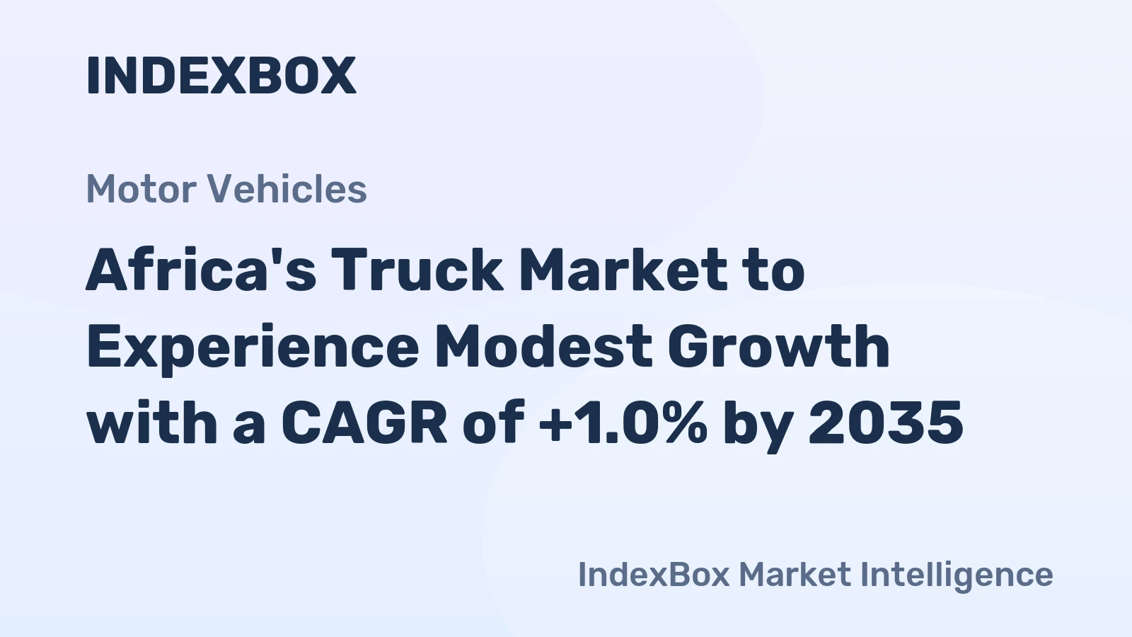 Africa's Truck Market to Experience Modest Growth with a CAGR of +1.0% by 2035