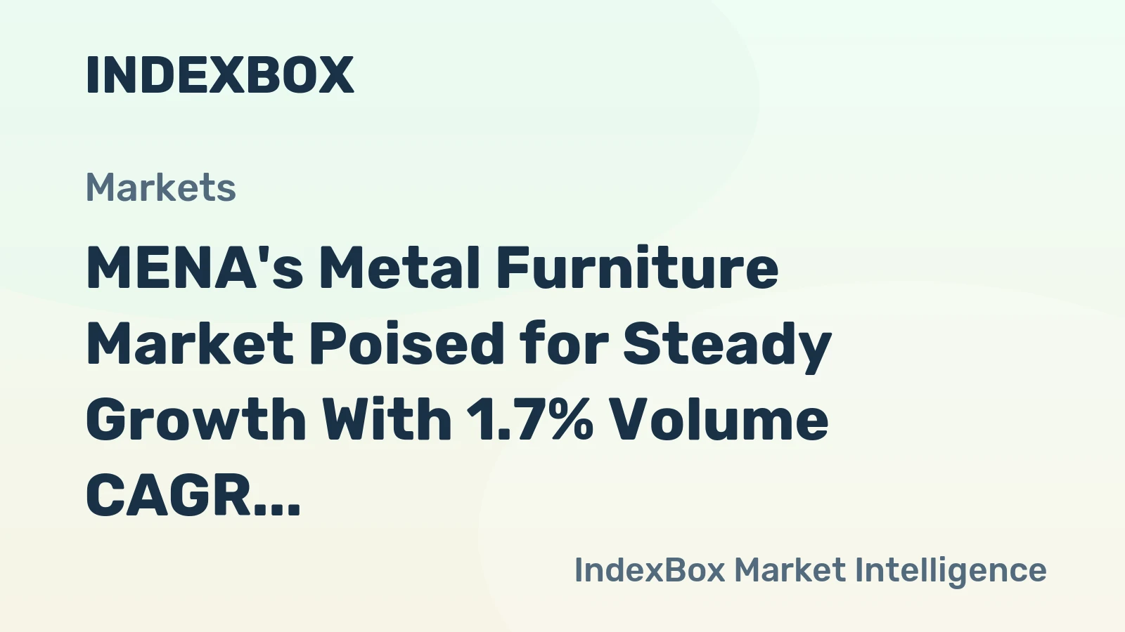 MENA's Metal Furniture Market Poised for Steady Growth With 1.7% Volume CAGR Through 2035