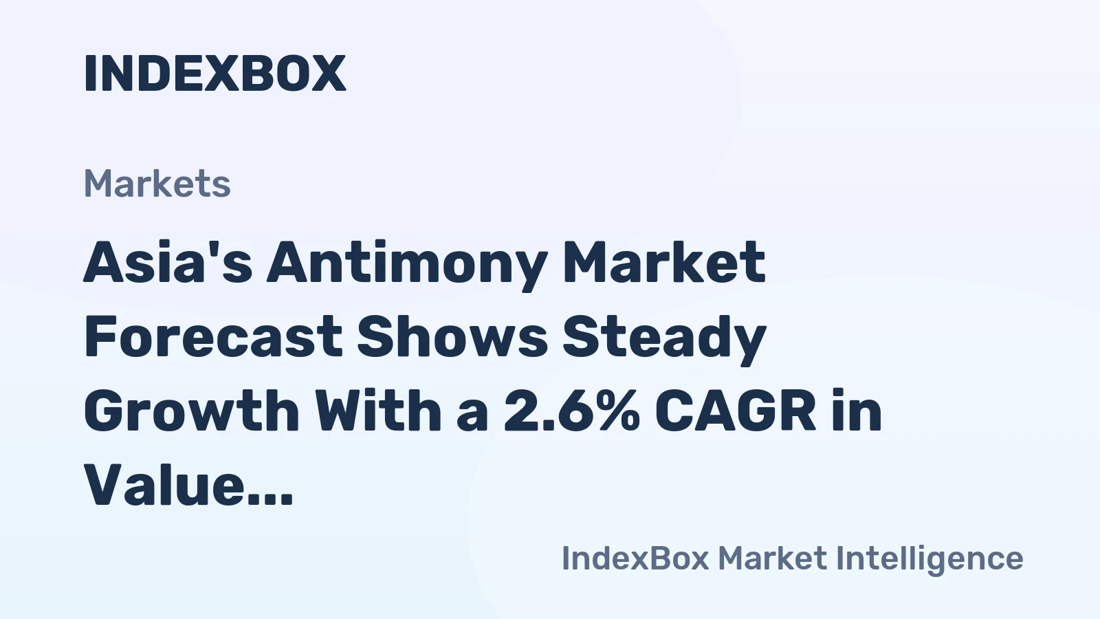 Asia's Antimony Market Forecast Shows Steady Growth With a 2.6% CAGR in Value Through 2035