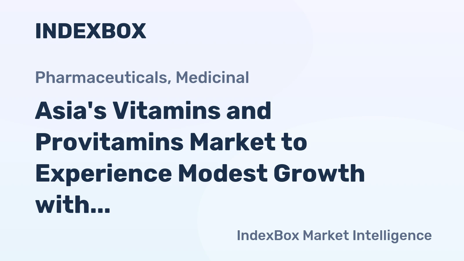 Asia's Vitamins and Provitamins Market to Experience Modest Growth with +1.4% CAGR