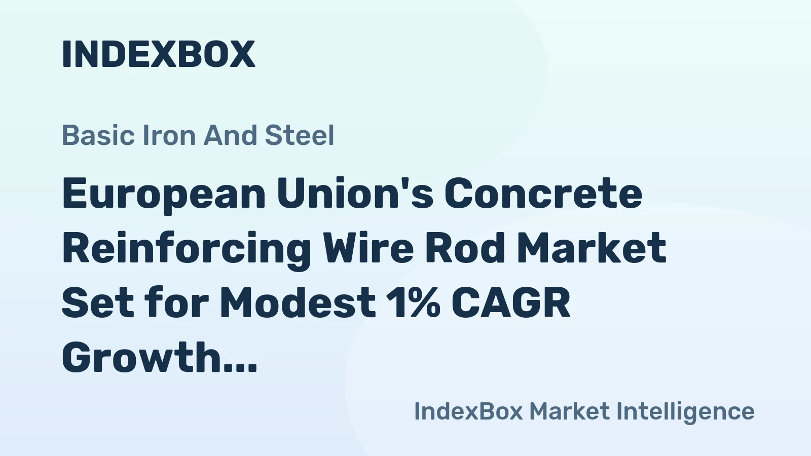 European Union's Concrete Reinforcing Wire Rod Market Set for Modest 1% CAGR Growth Through 2035