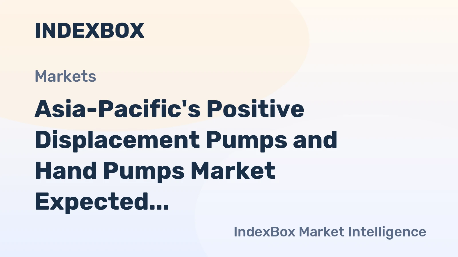 Asia-Pacific's Positive Displacement Pumps and Hand Pumps Market Expected to Grow at CAGR of +1.8% Through 2035