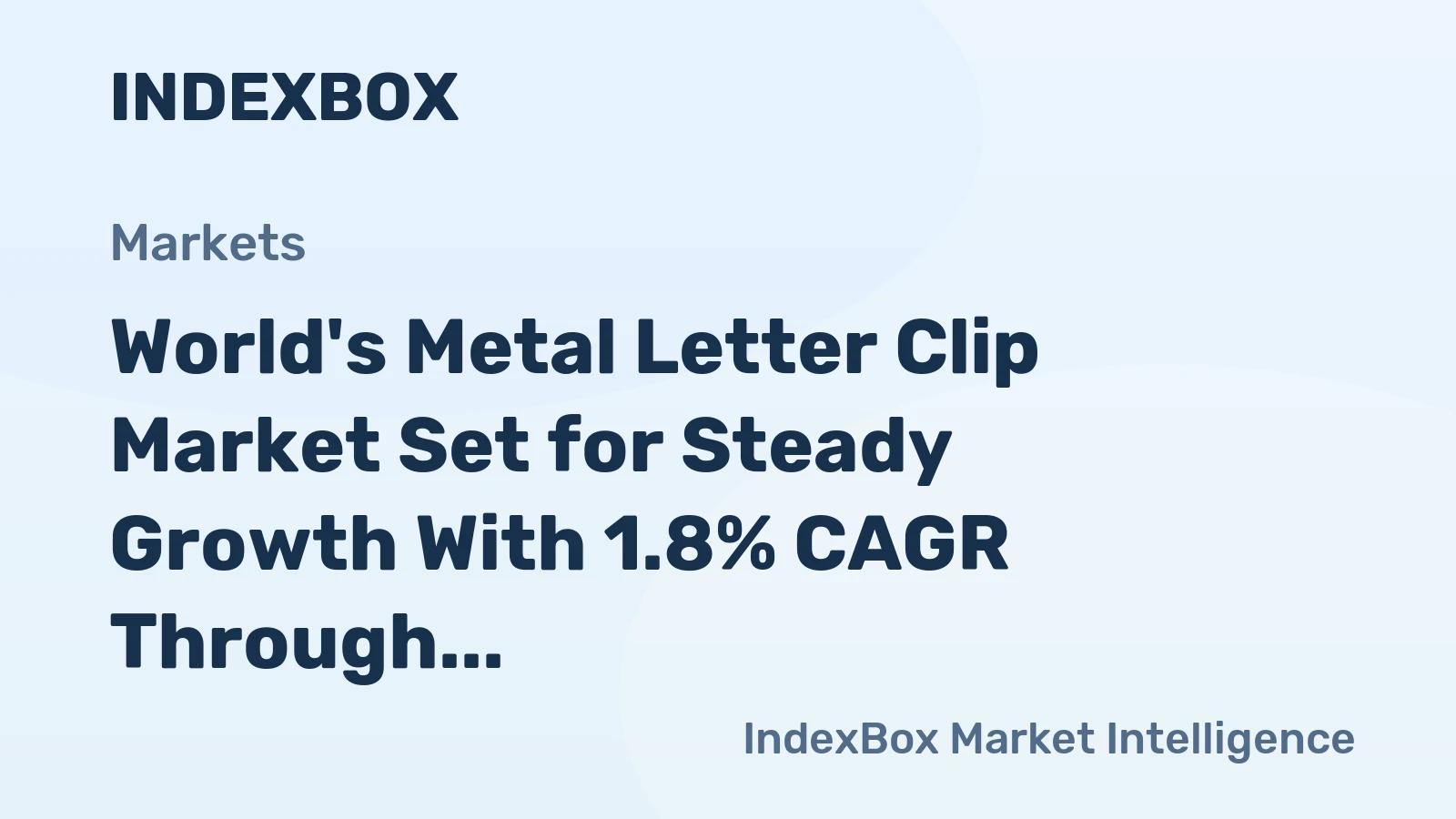 World's Metal Letter Clip Market Set for Steady Growth With 1.8% CAGR Through 2035