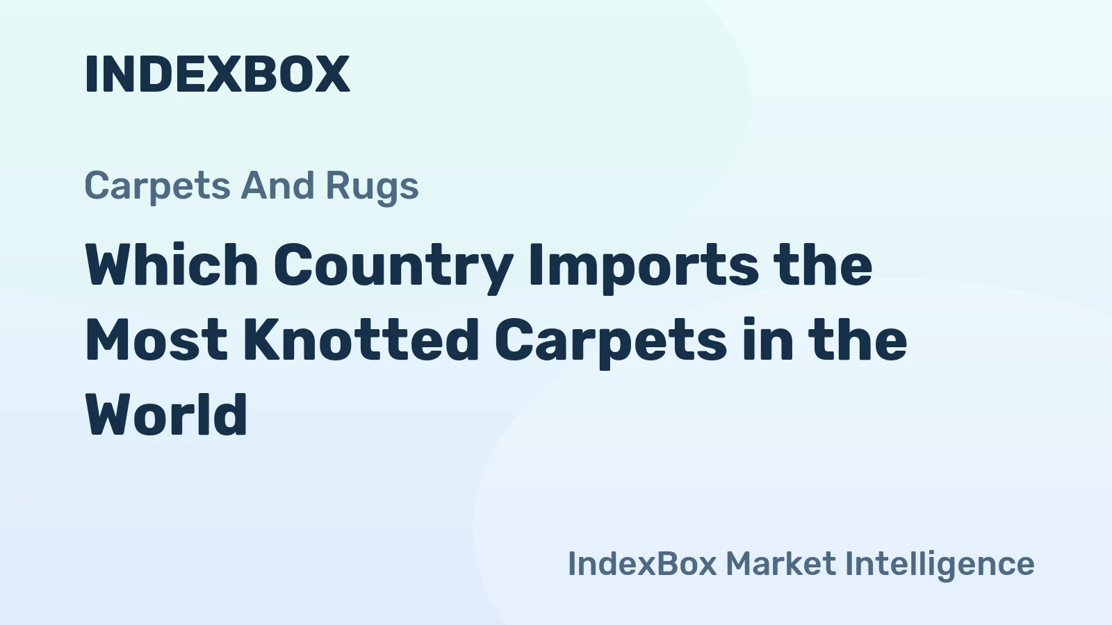 Which Country Imports the Most Knotted Carpets in the World?