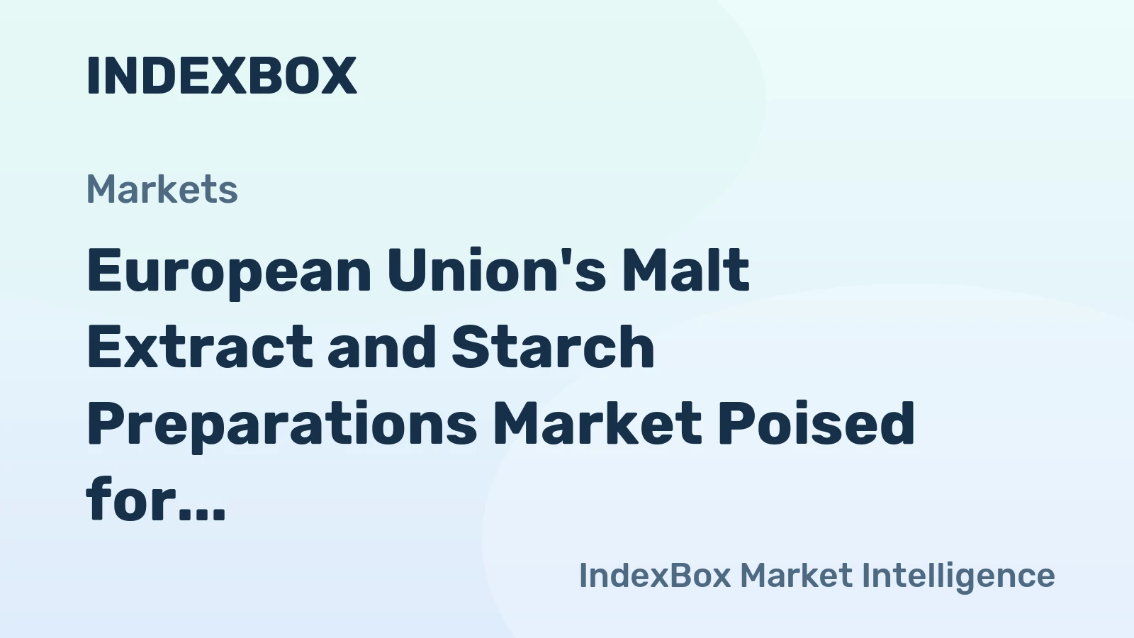 European Union's Malt Extract and Starch Preparations Market Poised for Steady Growth With 13% Volume CAGR Through 2035
