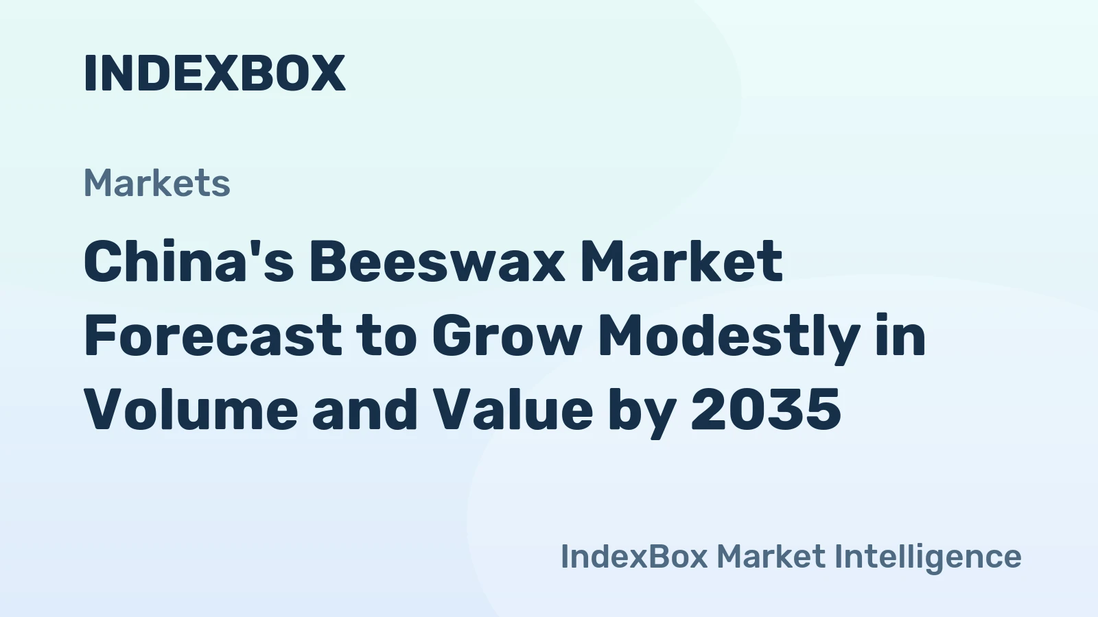China's Beeswax Market Forecast to Grow Modestly in Volume and Value by 2035