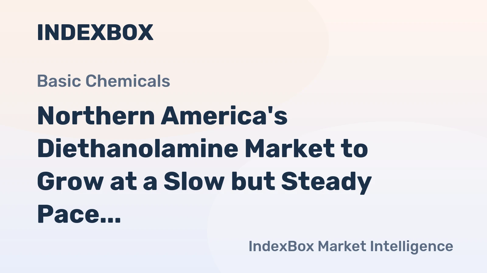 Northern America's Diethanolamine Market to Grow at a Slow but Steady Pace with Expected CAGR of +0.4%