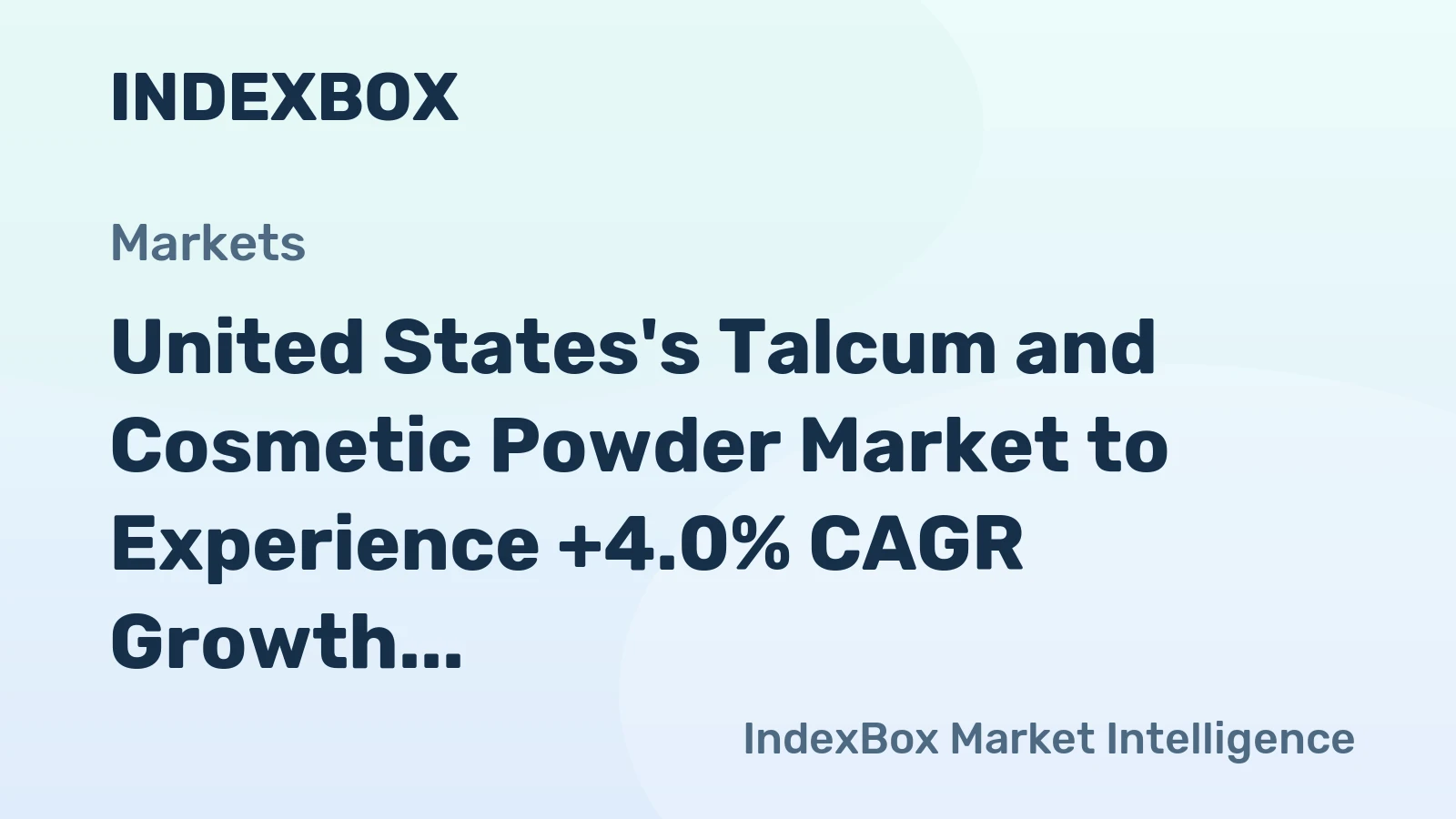 United States's Talcum and Cosmetic Powder Market to Experience +4.0% CAGR Growth Over Next Decade