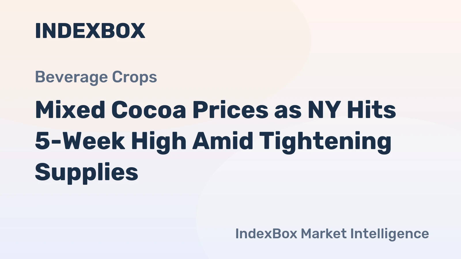 Mixed Cocoa Prices as NY Hits 5-Week High Amid Tightening Supplies