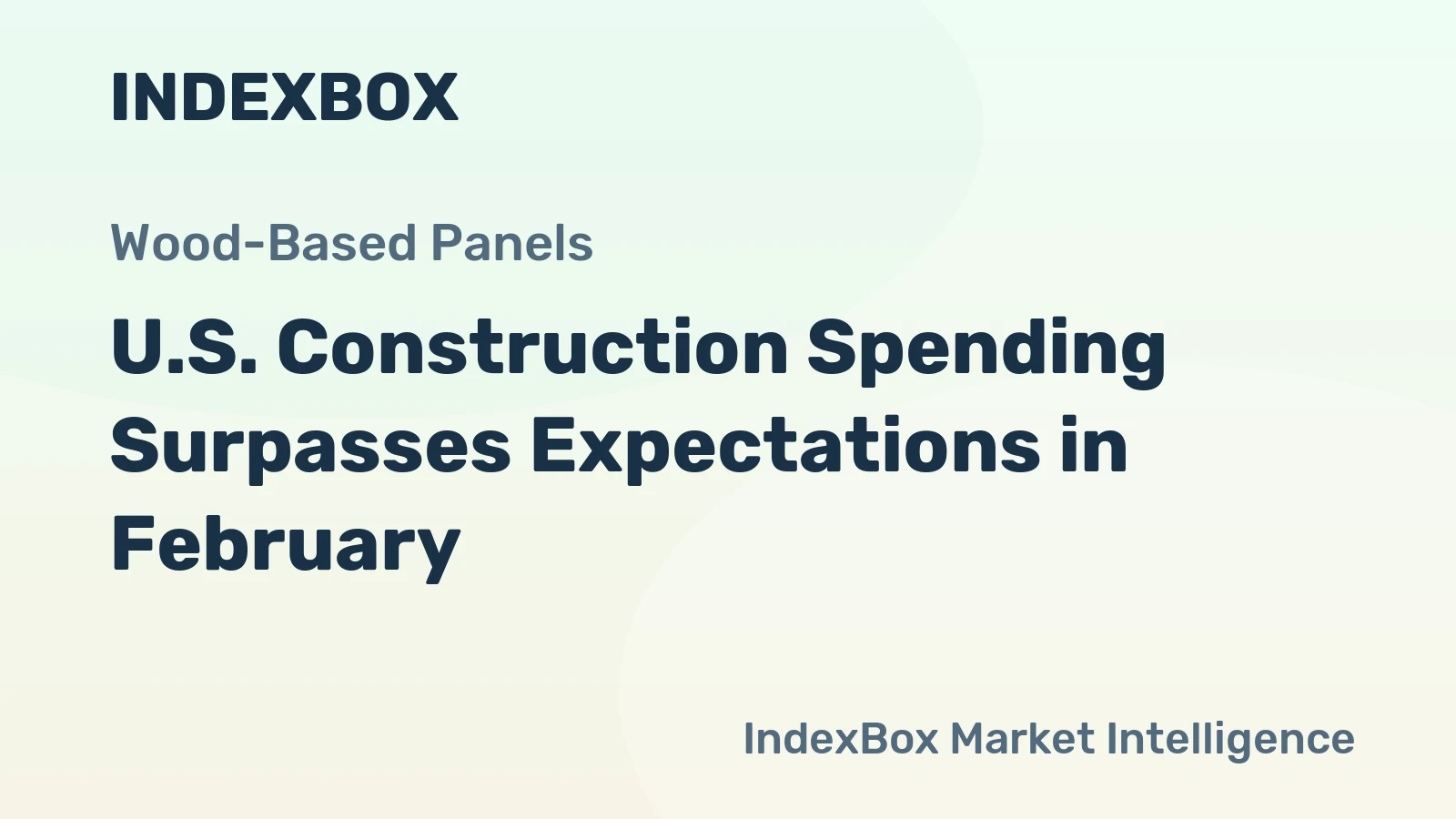 U.S. Construction Spending Surpasses Expectations in February