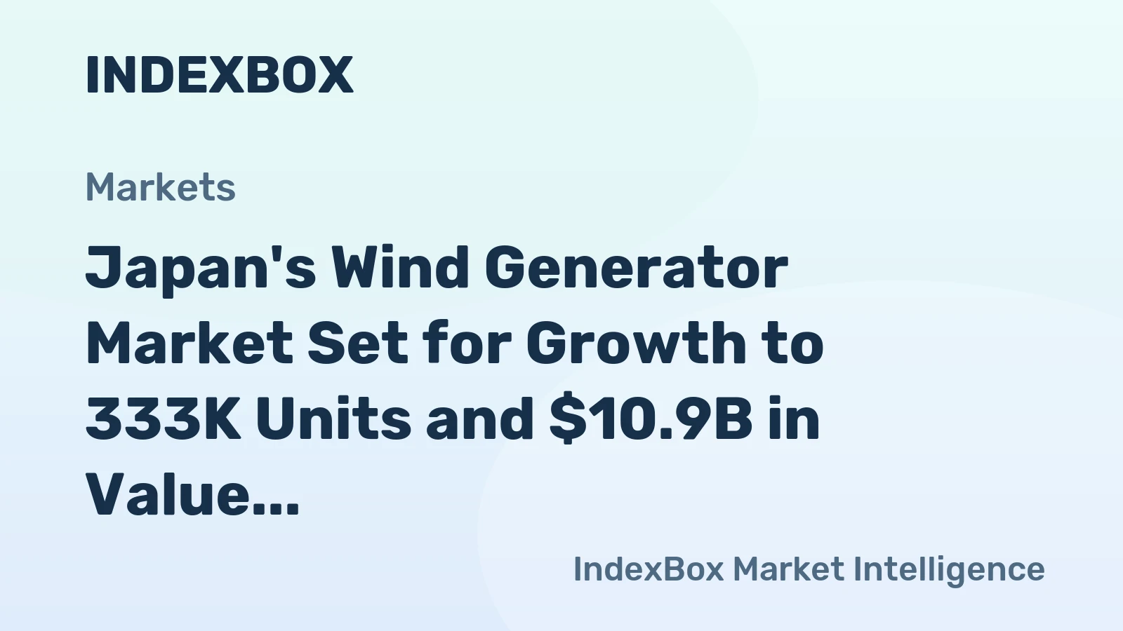 Japan's Wind Generator Market Set for Growth to 333K Units and $10.9B in Value