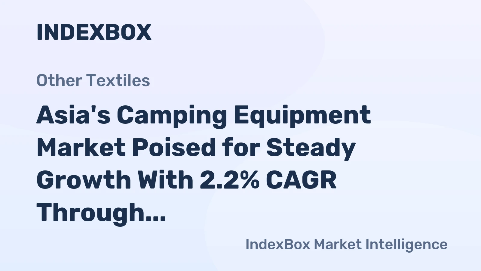Asia's Camping Equipment Market Poised for Steady Growth With 2.2% CAGR Through 2035
