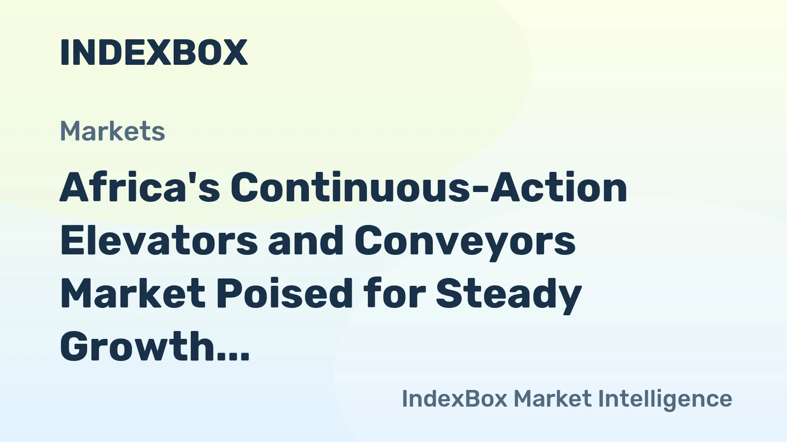 Africa's Continuous-Action Elevators and Conveyors Market Poised for Steady Growth With 2.1% CAGR
