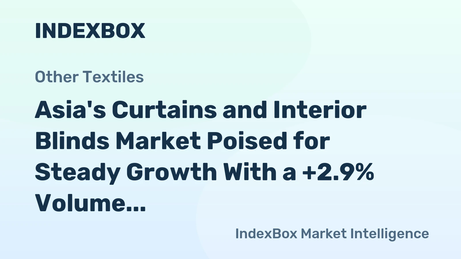 Asia's Curtains and Interior Blinds Market Poised for Steady Growth With a +2.9% Volume CAGR Through 2035