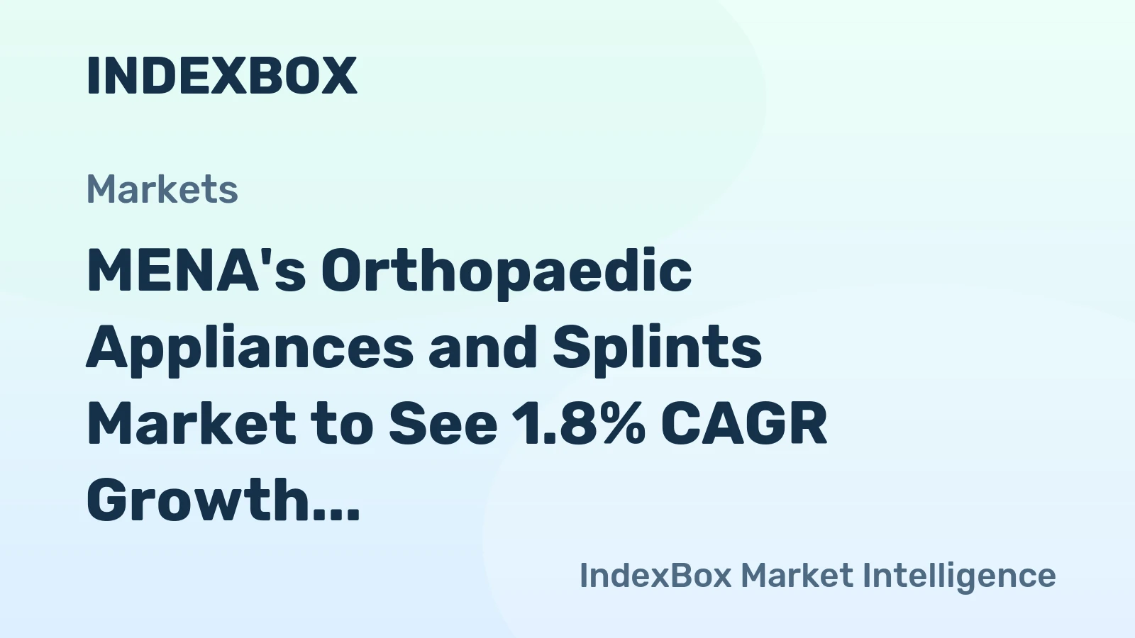 MENA's Orthopaedic Appliances and Splints Market to See 1.8% CAGR Growth by 2035