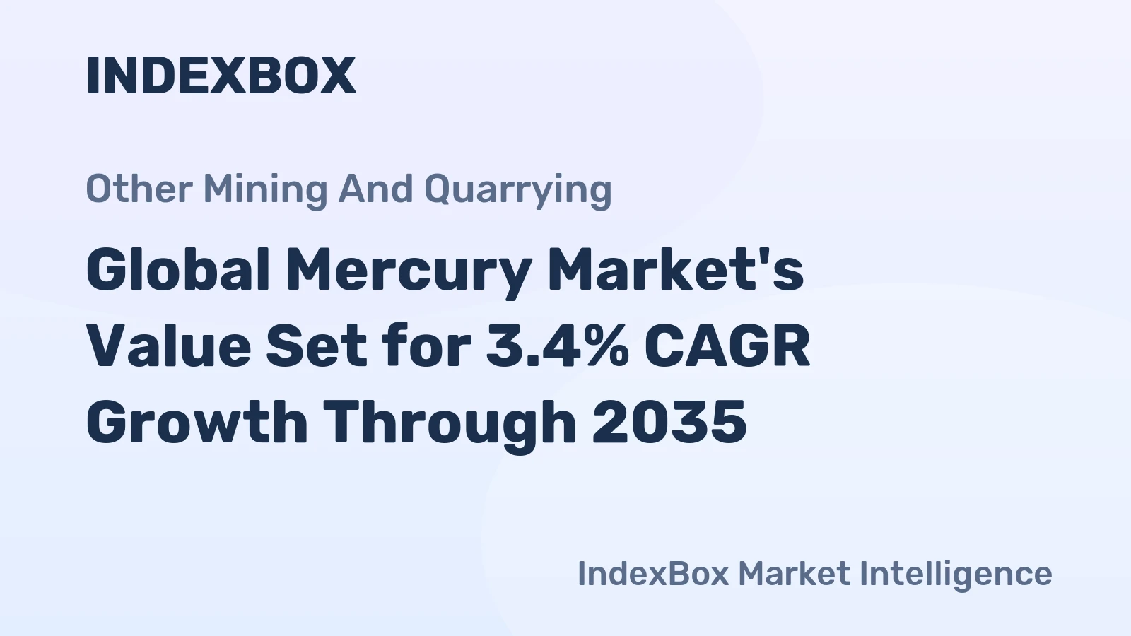 Global Mercury Market's Value Set for 3.4% CAGR Growth Through 2035