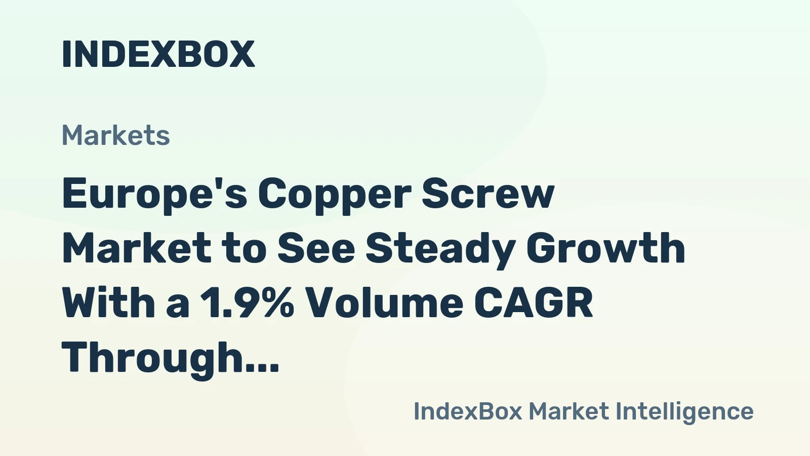 Europe's Copper Screw Market to See Steady Growth With a 1.9% Volume CAGR Through 2035