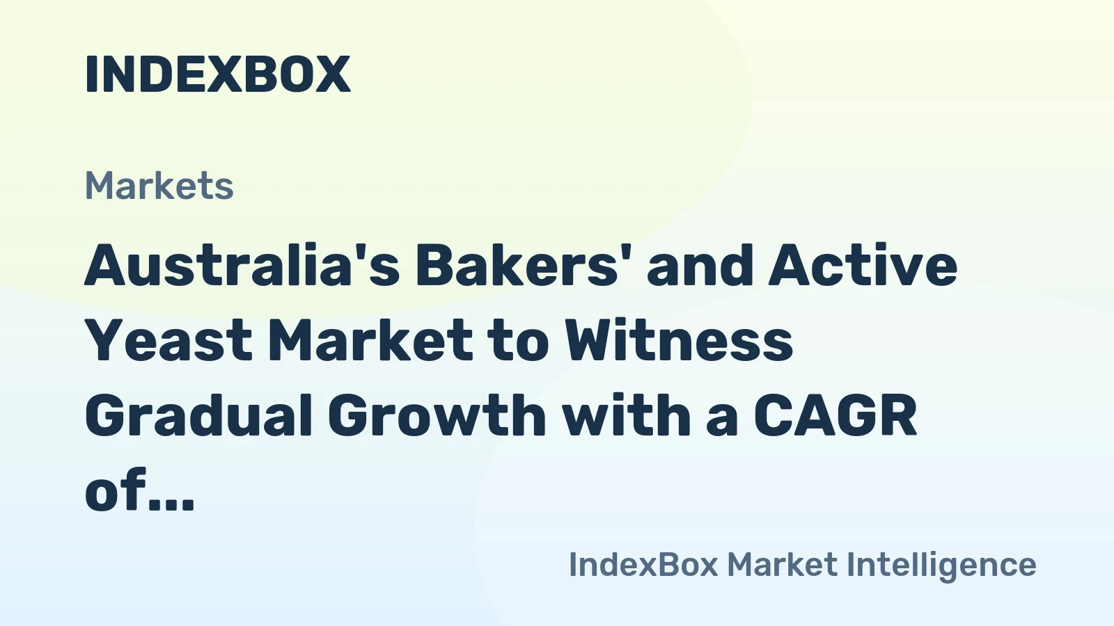 Australia's Bakers' and Active Yeast Market to Witness Gradual Growth with a CAGR of +0.5% from 2024 to 2035