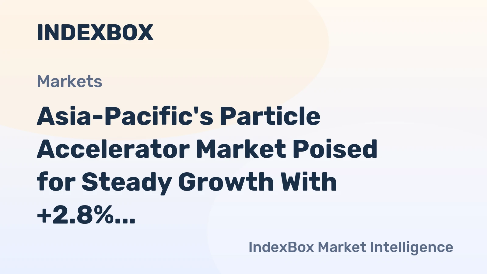 Asia-Pacific's Particle Accelerator Market Poised for Steady Growth With +2.8% CAGR Through 2035