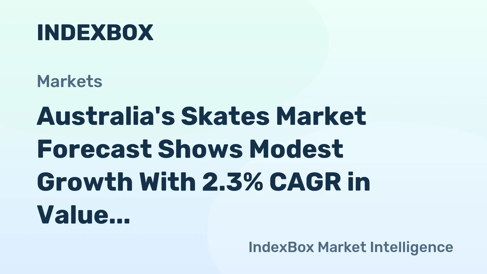 Australia's Skates Market Forecast Shows Modest Growth With 2.3% CAGR in Value