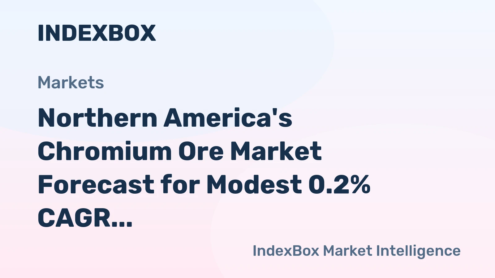 Northern America's Chromium Ore Market Forecast for Modest 0.2% CAGR Growth Through 2035
