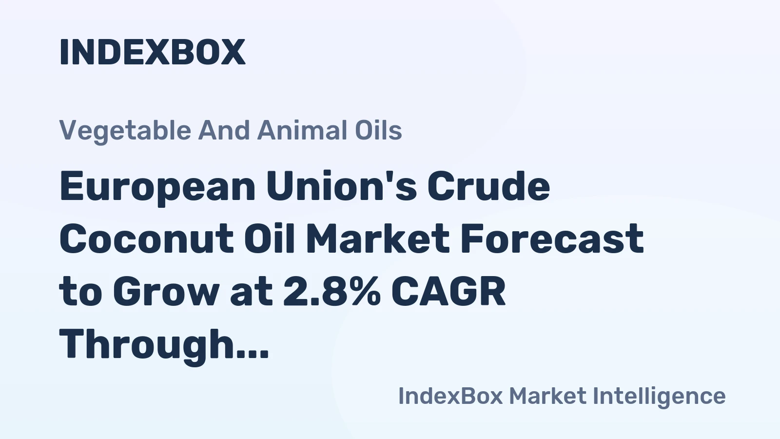 European Union's Crude Coconut Oil Market Forecast to Grow at 2.8% CAGR Through 2035