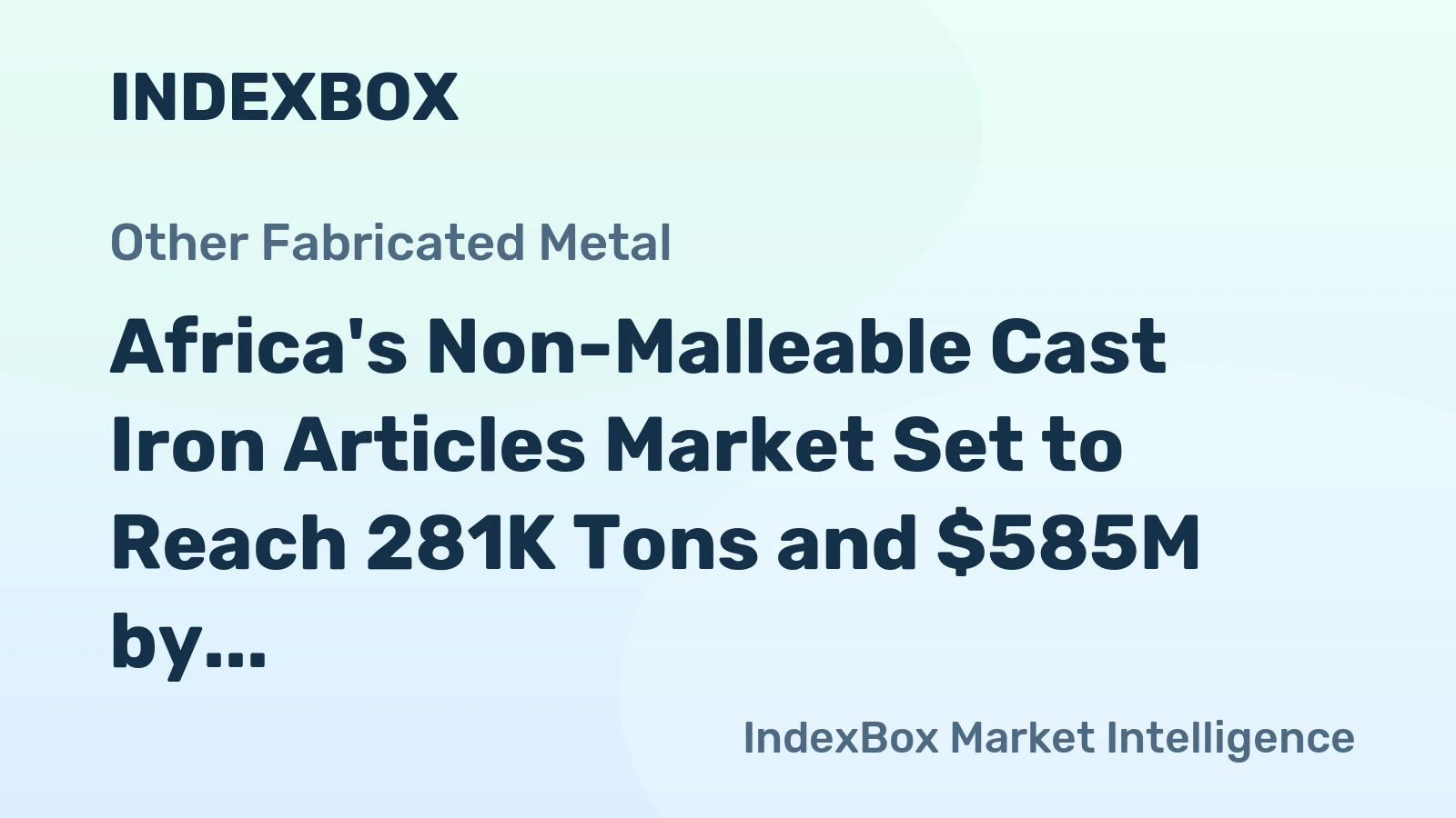 Africa's Non-Malleable Cast Iron Articles Market Set to Reach 281K Tons and $585M by 2035