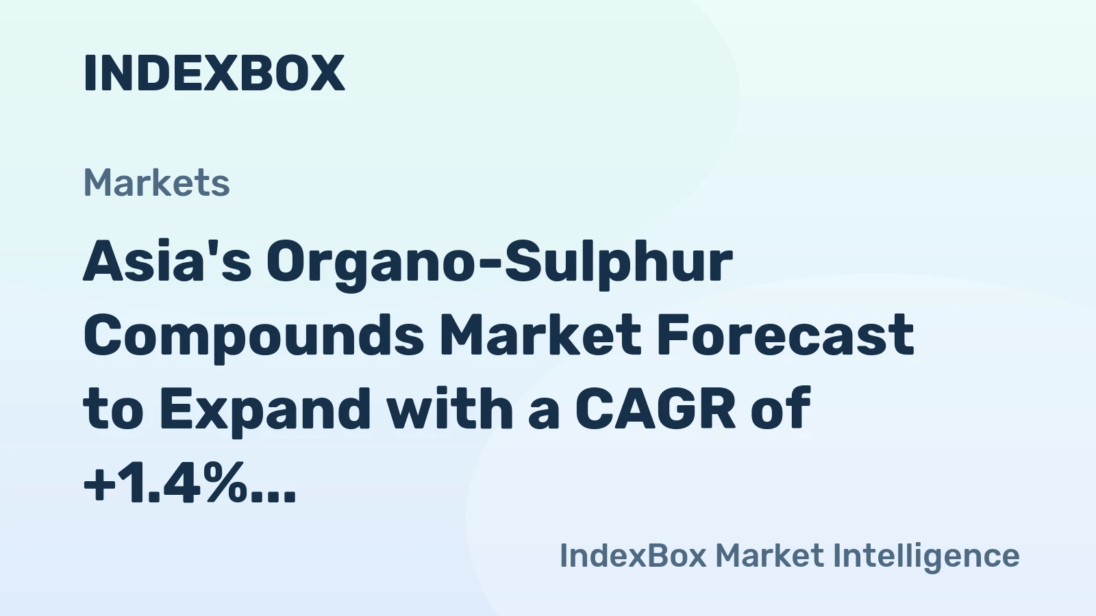 Asia's Organo-Sulphur Compounds Market Forecast to Expand with a CAGR of +1.4% Through 2035