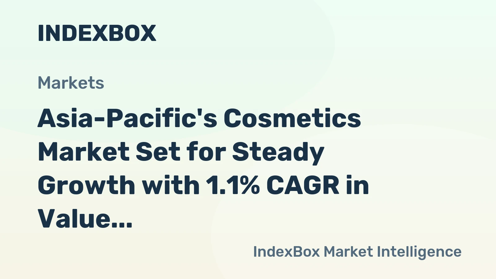 Asia-Pacific's Cosmetics Market Set for Steady Growth with 1.1% CAGR in Value Through 2035
