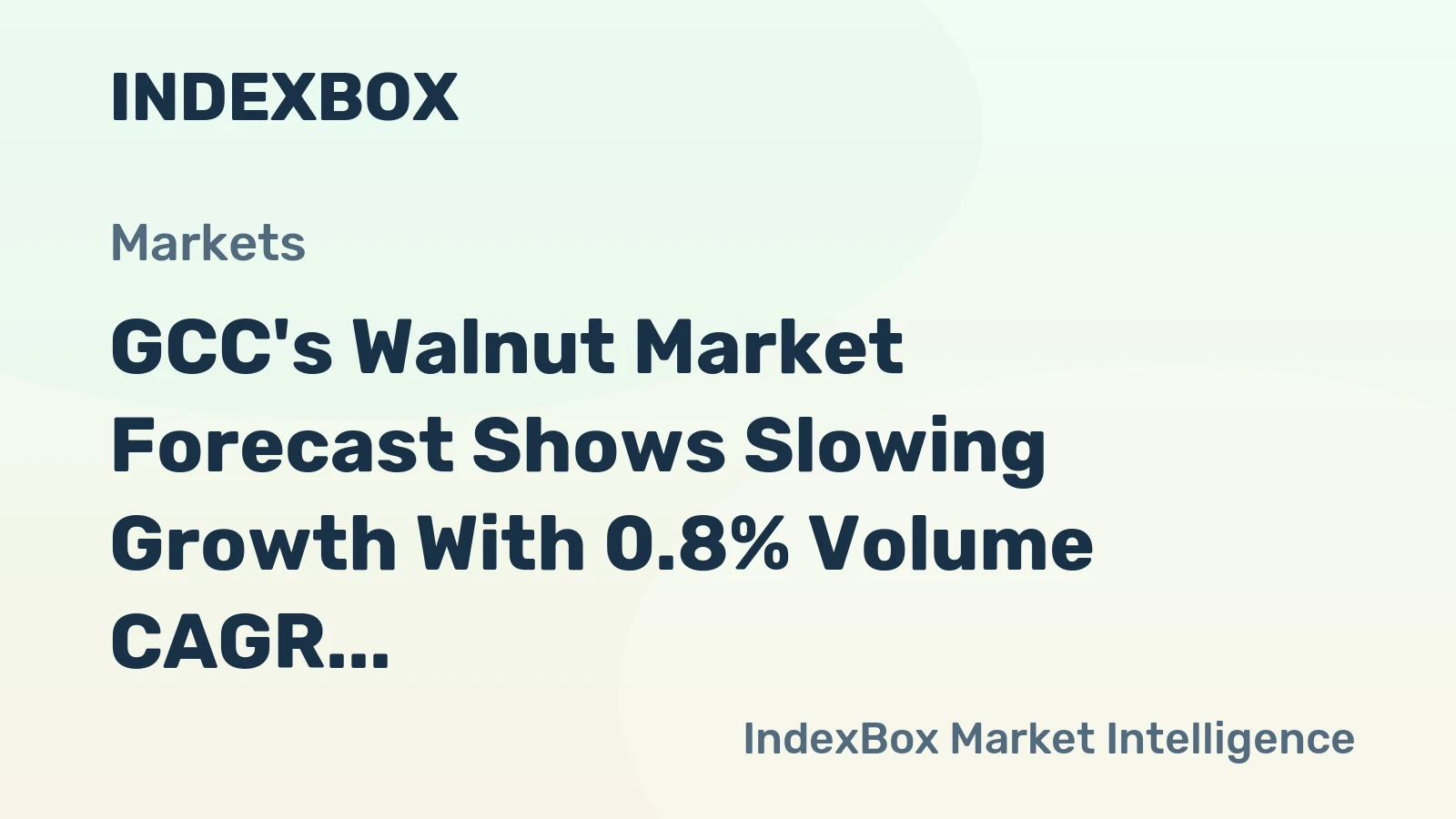 GCC's Walnut Market Forecast Shows Slowing Growth With 0.8% Volume CAGR Through 2035