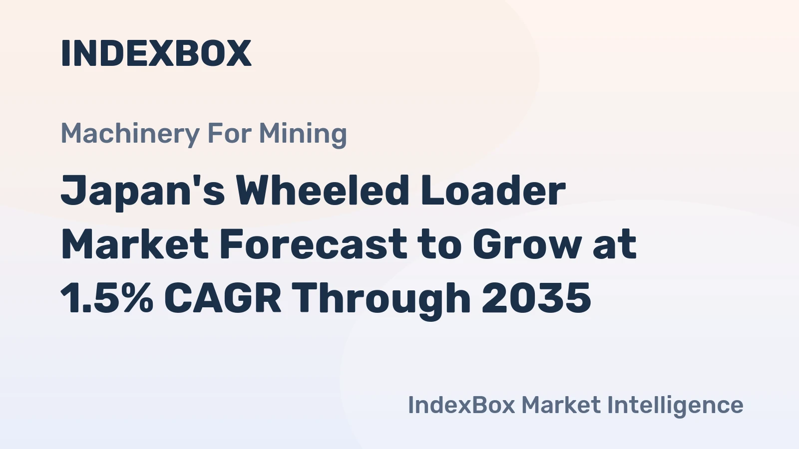 Japan's Wheeled Loader Market Forecast to Grow at 1.5% CAGR Through 2035