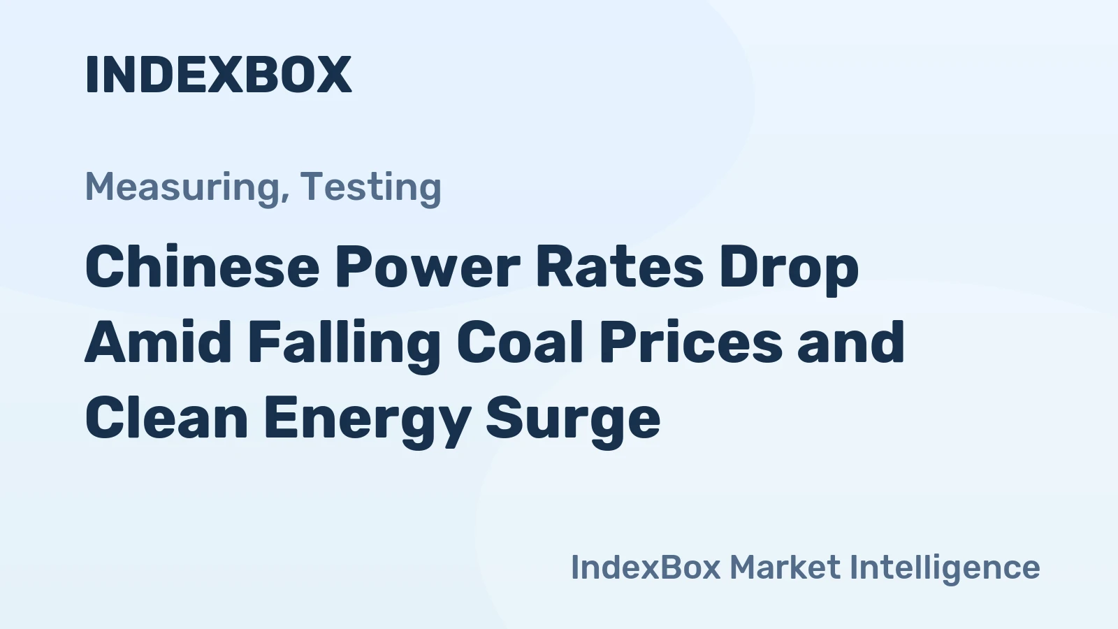 Chinese Power Rates Drop Amid Falling Coal Prices and Clean Energy Surge