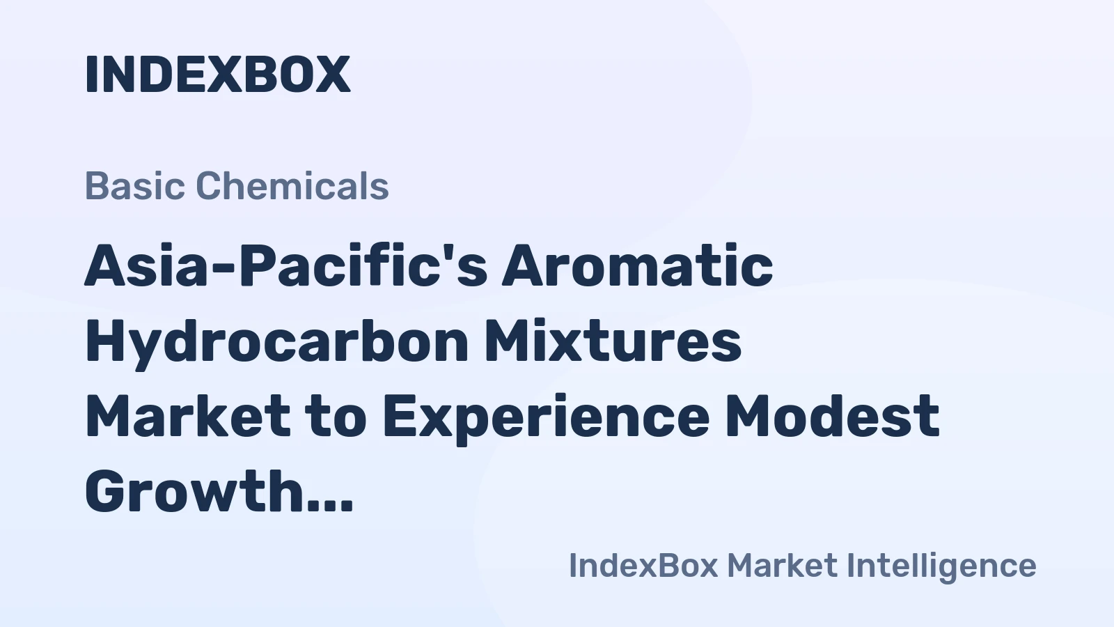 Asia-Pacific's Aromatic Hydrocarbon Mixtures Market to Experience Modest Growth with CAGR of +1.3%