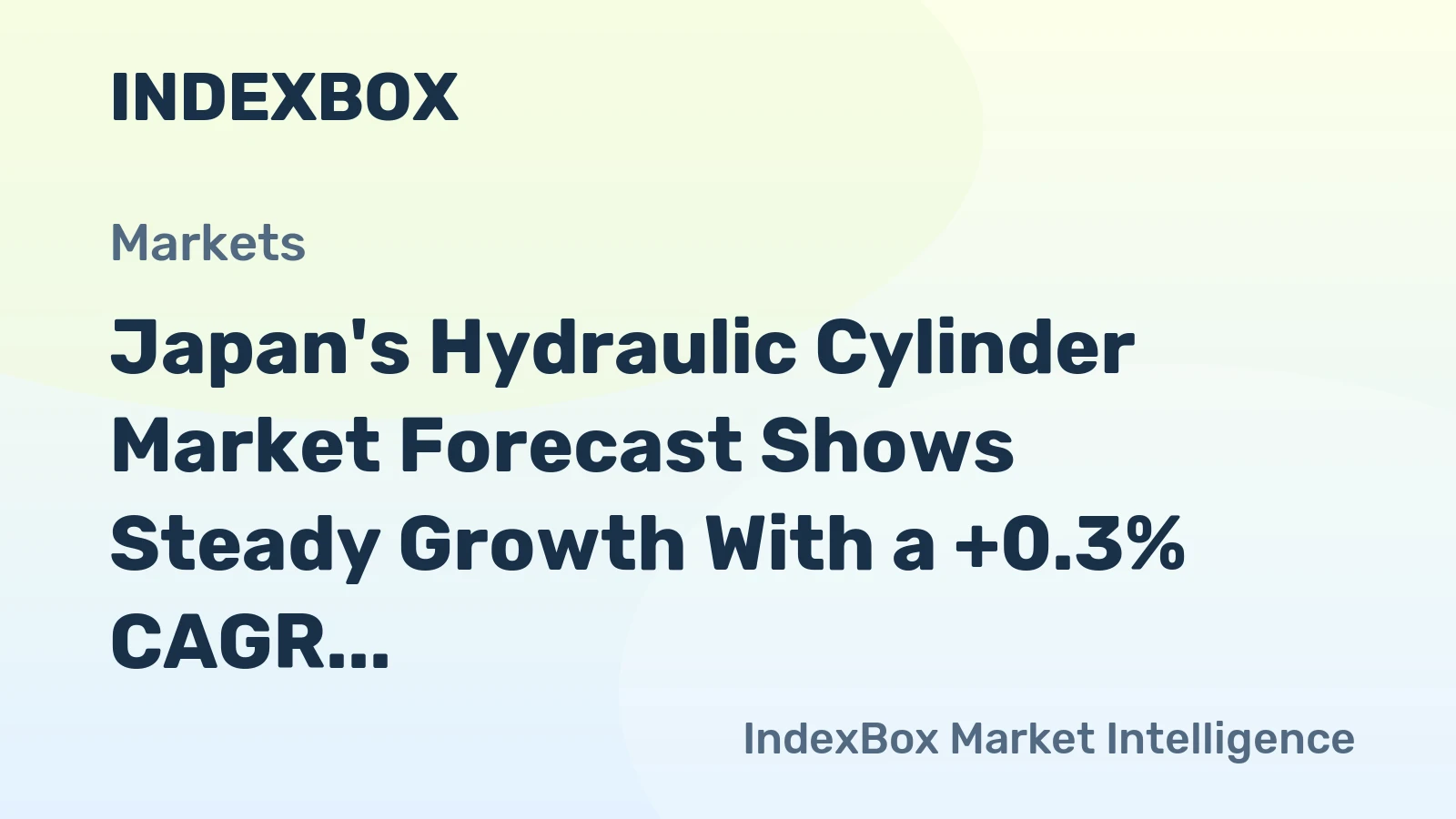 Japan's Hydraulic Cylinder Market Forecast Shows Steady Growth With a +0.3% CAGR