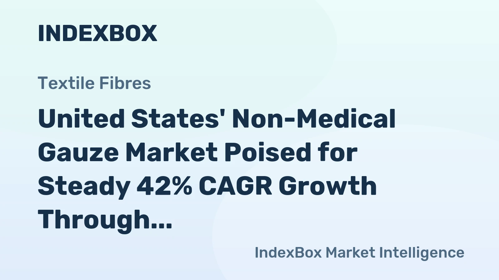 United States' Non-Medical Gauze Market Poised for Steady 42% CAGR Growth Through 2035