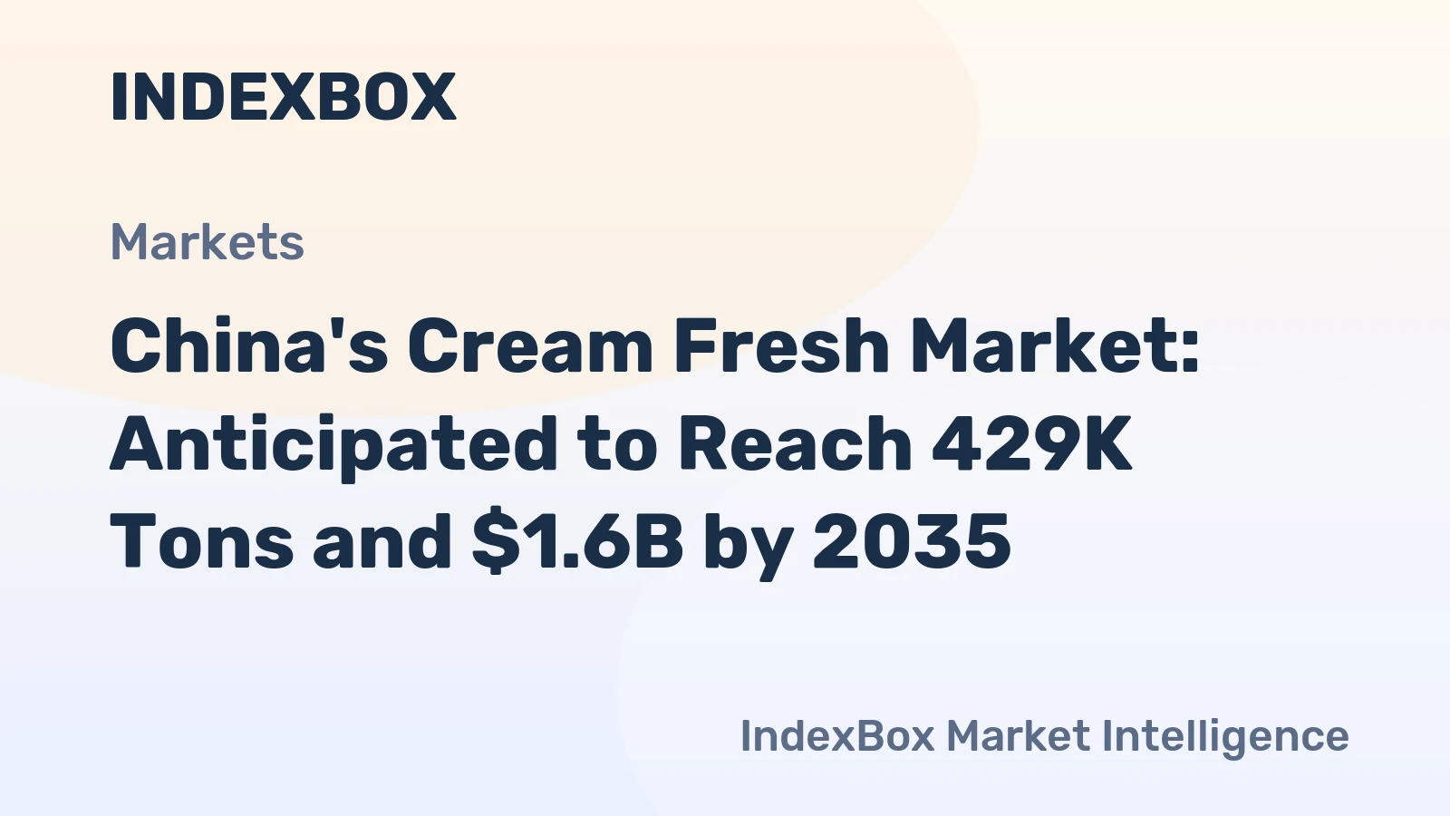 China's Cream Fresh Market: Anticipated to Reach 429K Tons and $1.6B by 2035