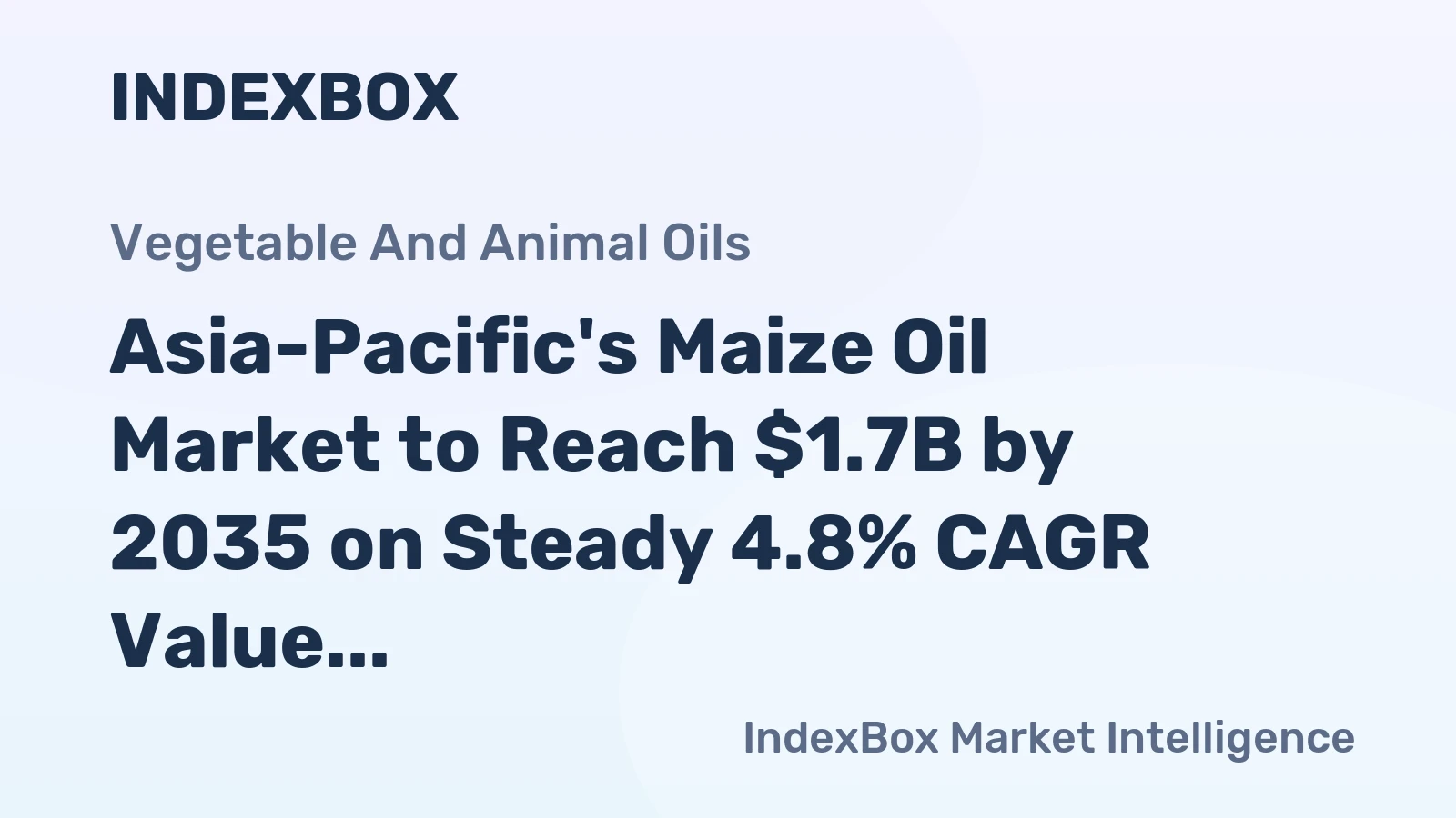 Asia-Pacific's Maize Oil Market to Reach $1.7B by 2035 on Steady 4.8% CAGR Value Growth