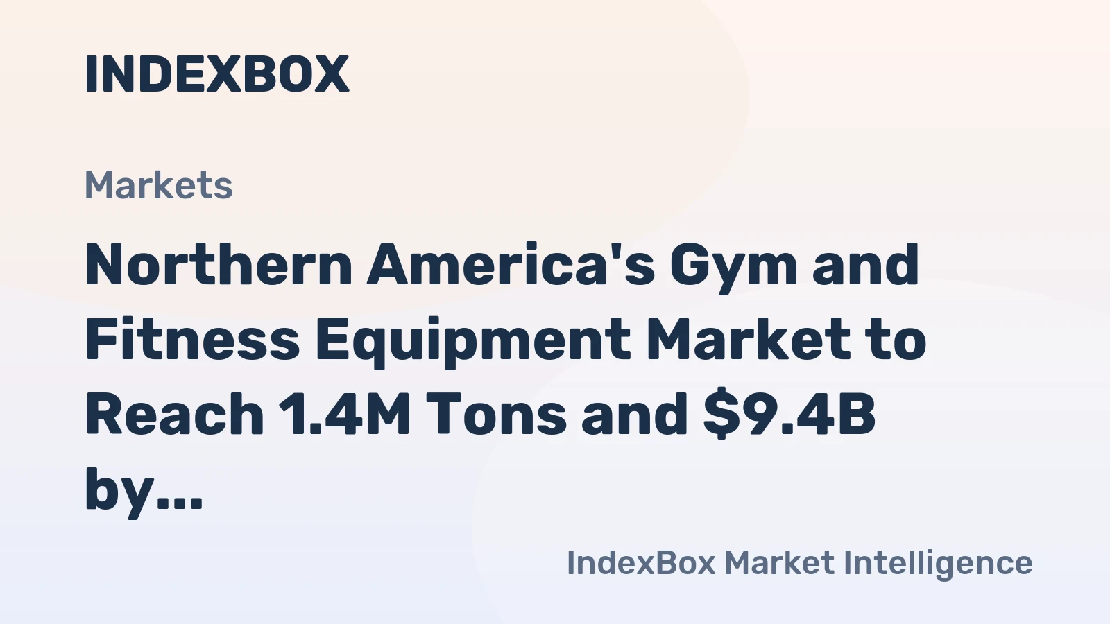 Northern America's Gym and Fitness Equipment Market to Reach 1.4M Tons and $9.4B by 2035