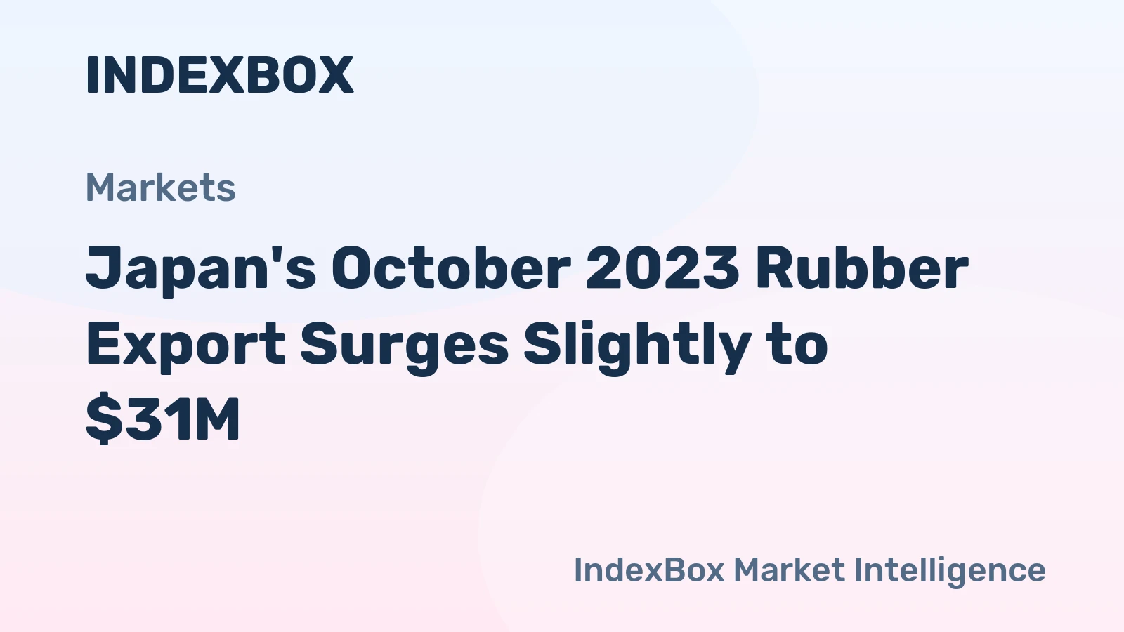 Japan's October 2023 Rubber Export Surges Slightly to $31M