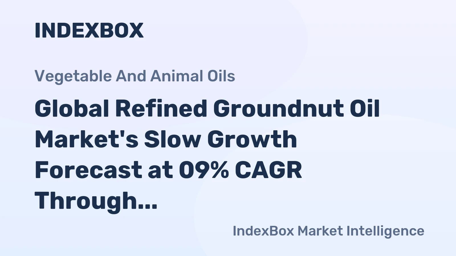 Global Refined Groundnut Oil Market's Slow Growth Forecast at 09% CAGR Through 2035