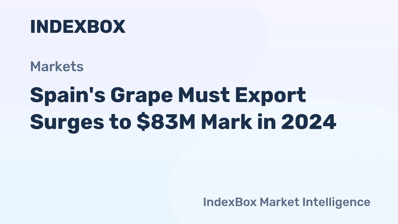 Spain's Grape Must Export Surges to $83M Mark in 2024