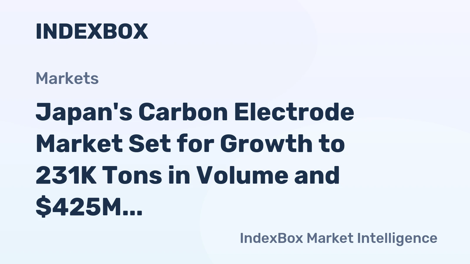 Japan's Carbon Electrode Market Set for Growth to 231K Tons in Volume and $425M in Value by 2035
