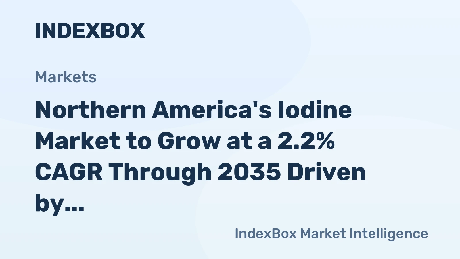 Northern America's Iodine Market to Grow at a 2.2% CAGR Through 2035 Driven by Rising Demand