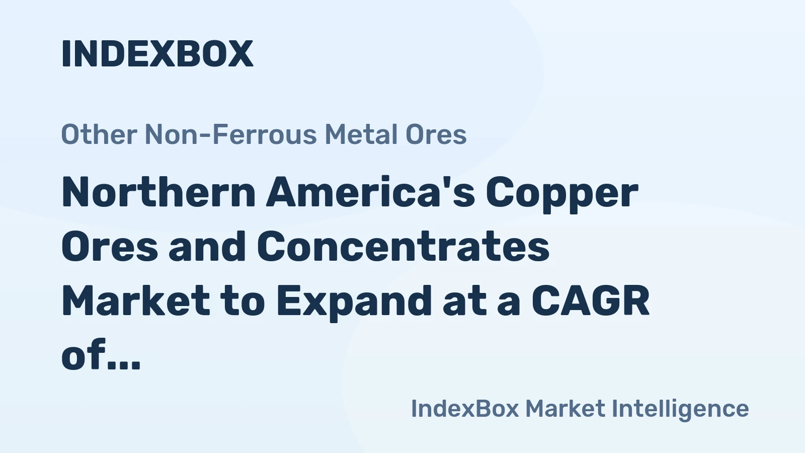 Northern America's Copper Ores and Concentrates Market to Expand at a CAGR of +4.0% from 2024 to 2035, Reaching 1.5M Tons