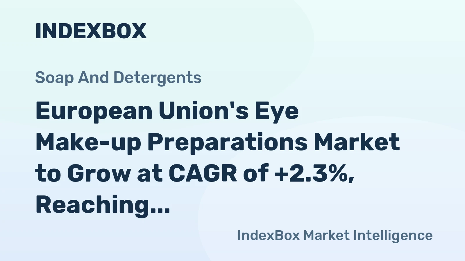 European Union's Eye Make-up Preparations Market to Grow at CAGR of +2.3%, Reaching $2.2B by 2035