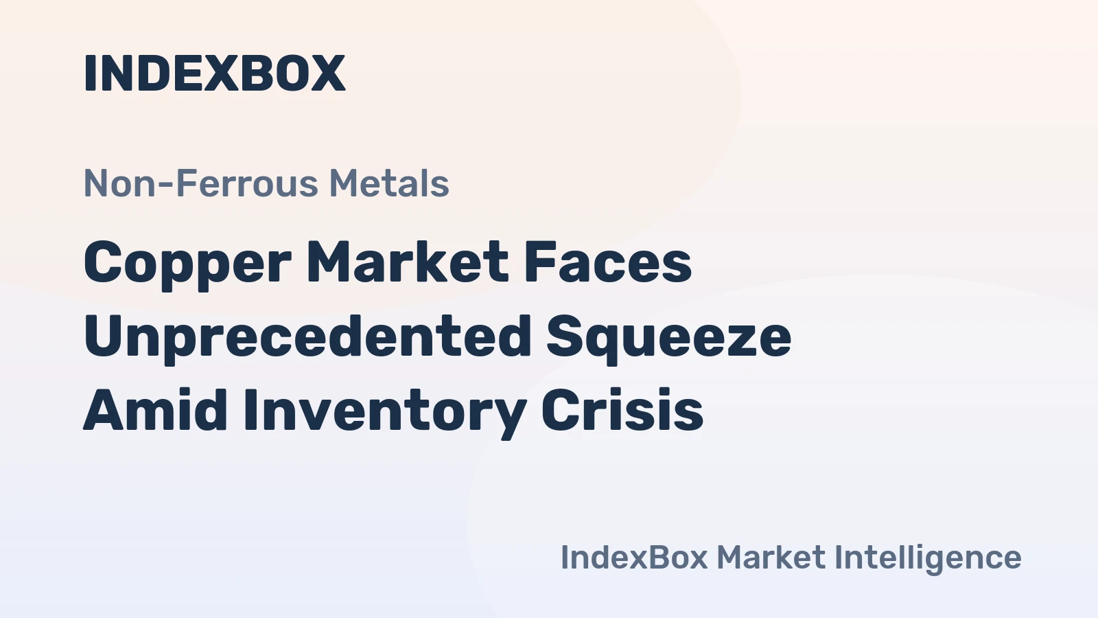 Copper Market Faces Unprecedented Squeeze Amid Inventory Crisis